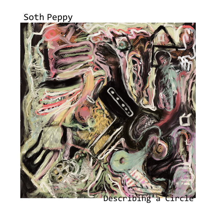 Describing a Circle | Soth Peppy