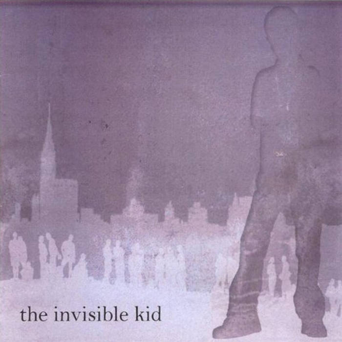 The Invisible Kid EP | The Invisible Kid