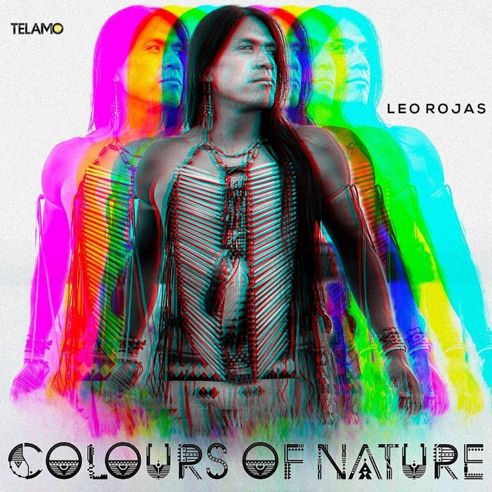 Colours of Nature | LEO ROJAS