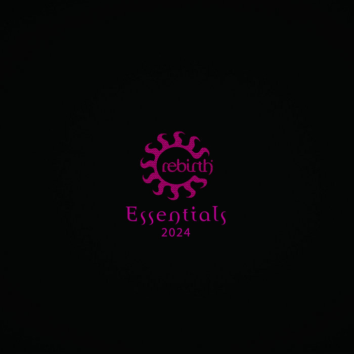 Rebirth Essentials 2024 | Various Artists | Rebirth Records