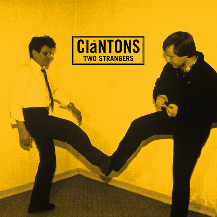 TWO STRANGERS | THE CLANTONS | The Clantons