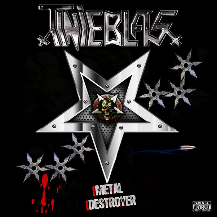Metal Destroyer | Tinieblas