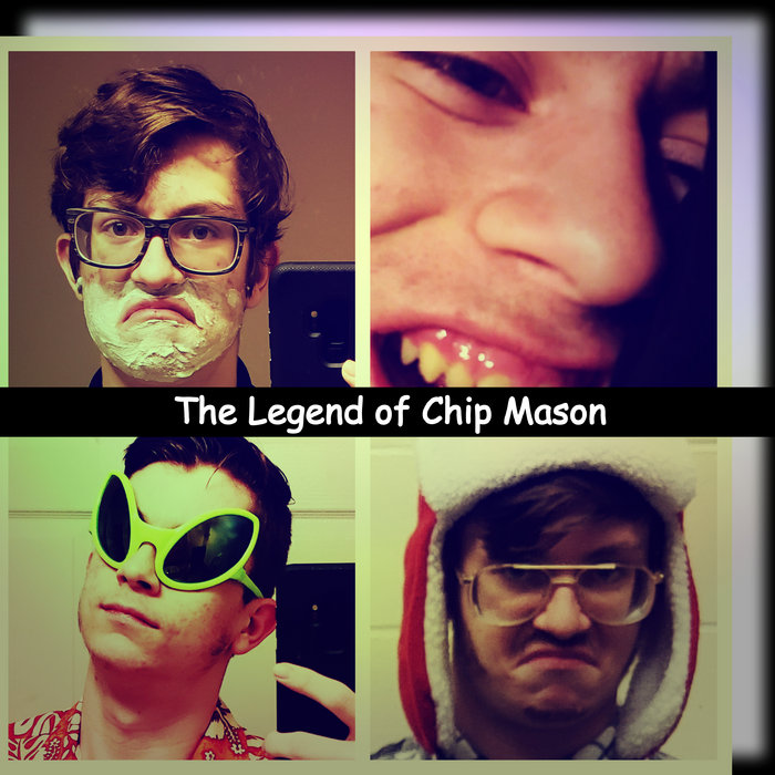 The Legend of Chip Mason | Chip Mason