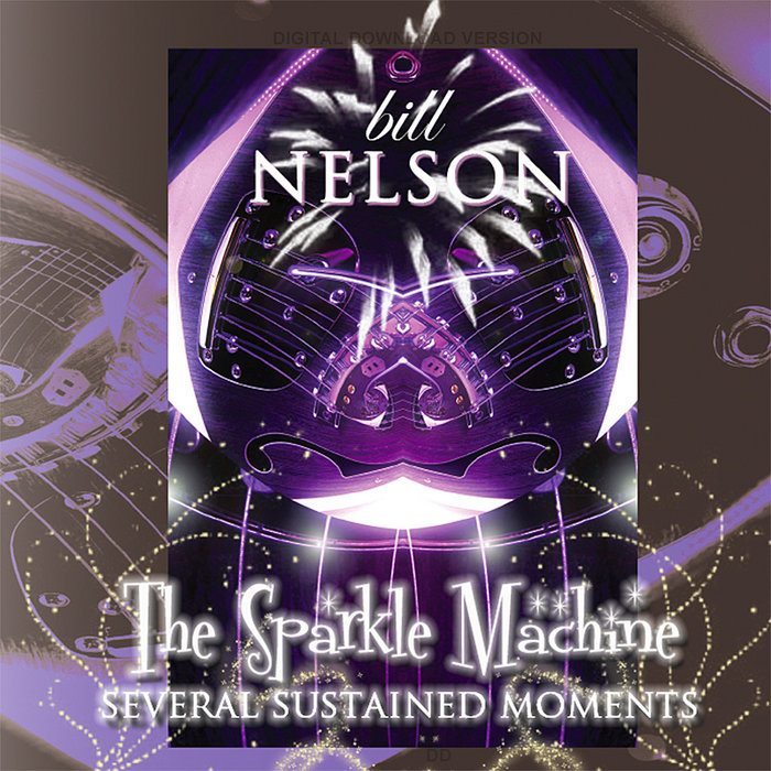 The Sparkle Machine | Bill Nelson