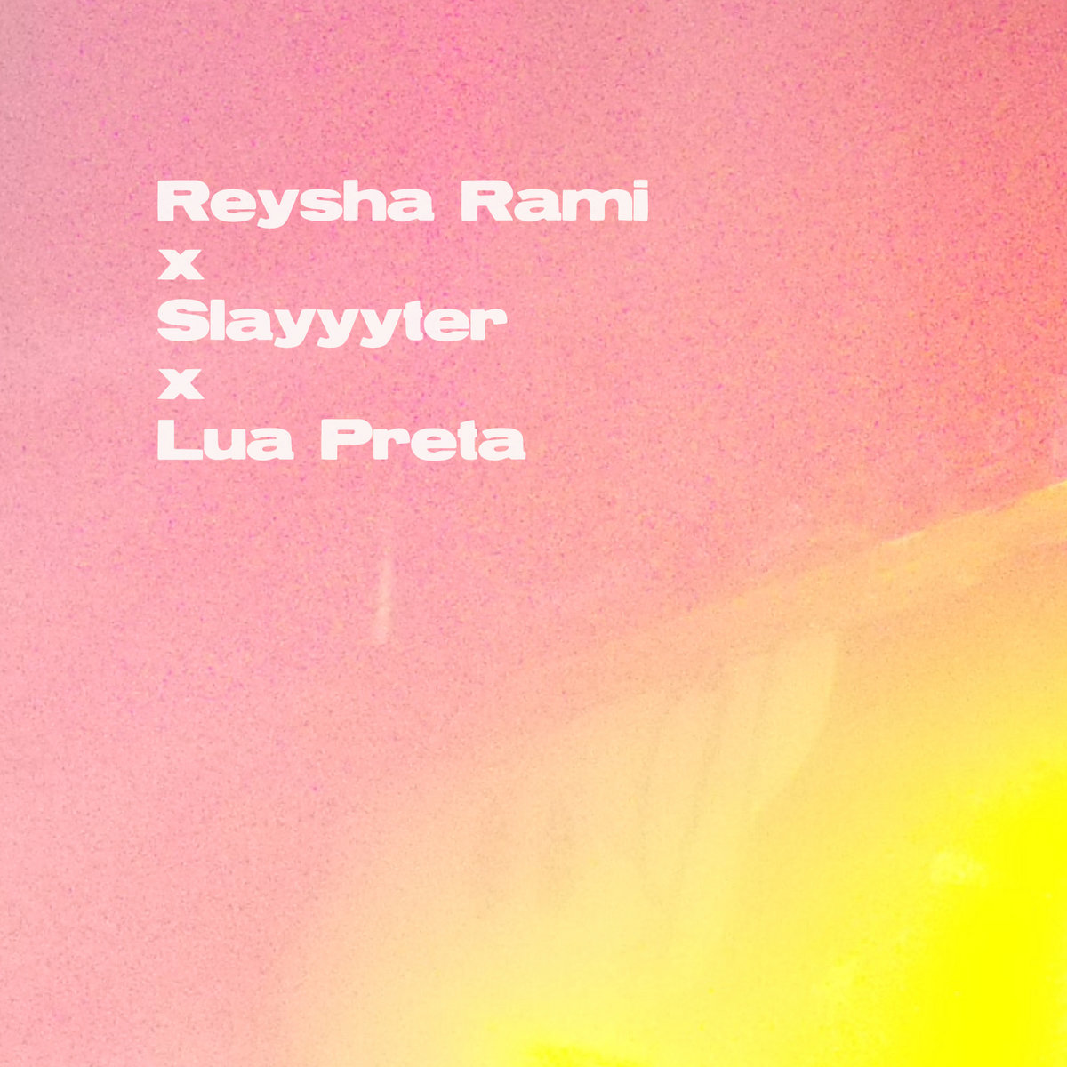 Reysha Rami x Slayyyter x Lua Preta | Lua Preta