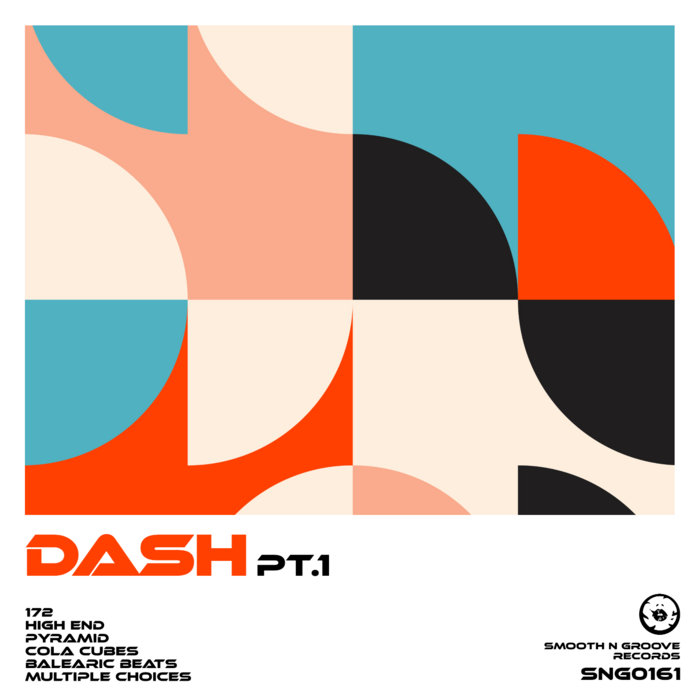 Dash - Part 1 | DASH | Smooth N Groove Records