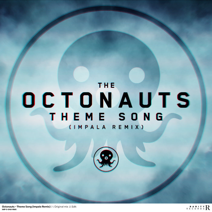 The Octonauts - Theme Song (Impala Remix) | Darren Hendley | Adrian Mata