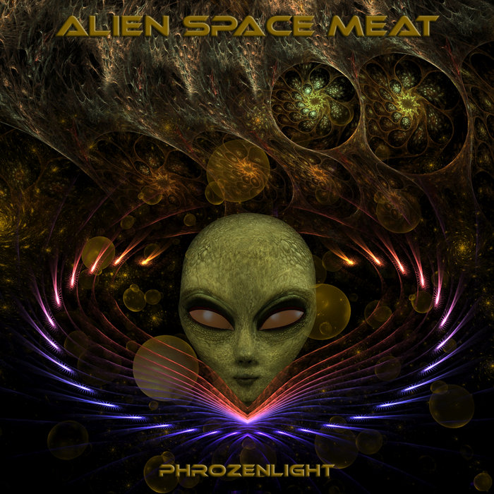 Alien Space Meat | Phrozenlight
