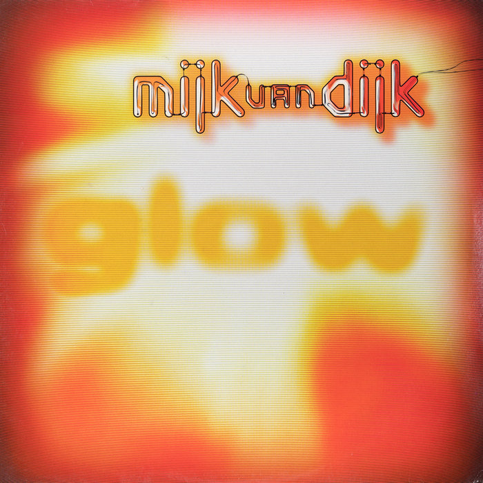 Glow | Mijk van Dijk