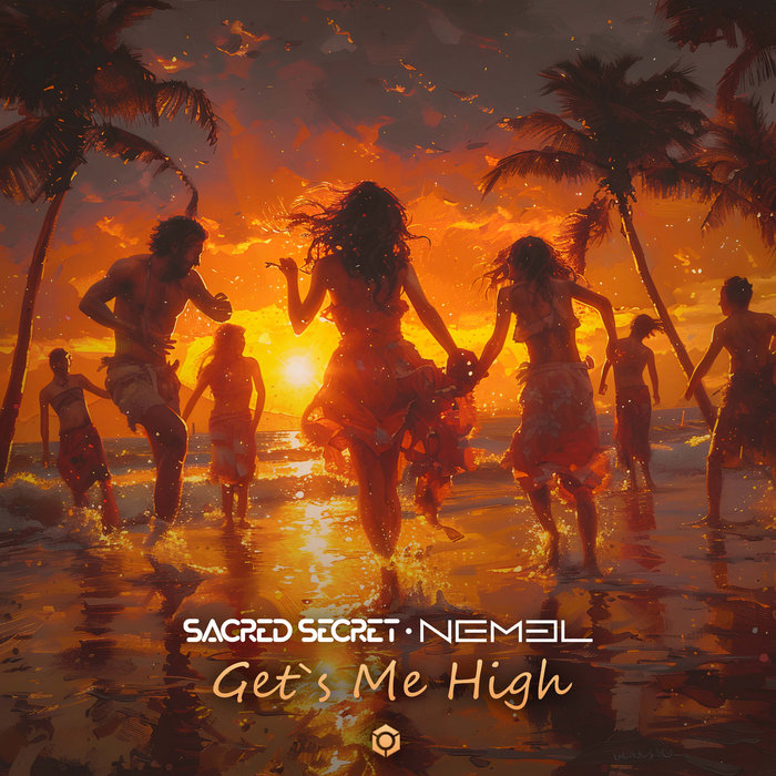 Get's Me High | Sacred Secret, Nemel | Blue Tunes Records