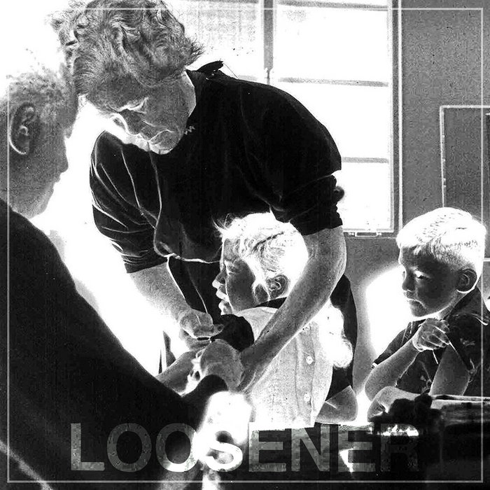 Loosener 4 | Loosener