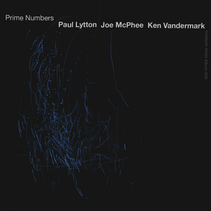 Prime Numbers [CAA-038] | Paul Lytton, Joe McPhee & Ken Vandermark ...