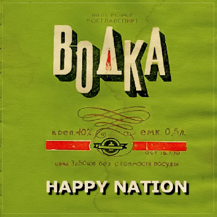 Happy Nation (2002) | Stoylostudio