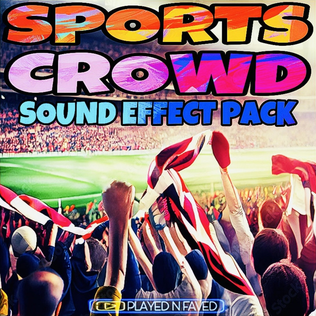 Sports Crowd Sound Effect Pack | Played N Faved