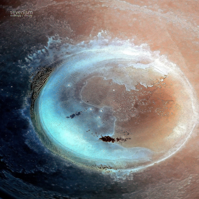 Entropy Decay | Sevenism | An Eclectic Collection Of Dust