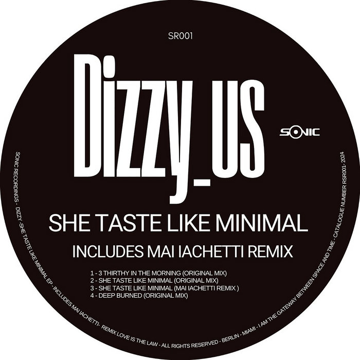 SR001 / DIZZY_US / SHE TASTE LIKE MINIMAL EP INCLUDES MAI IACHETTI ...