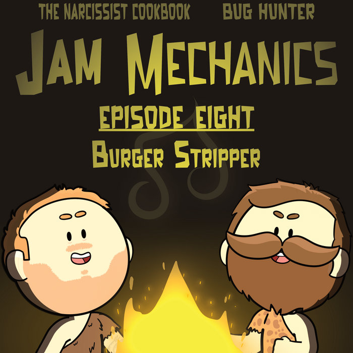 S1E8: Burger Stripper | Jam Mechanics
