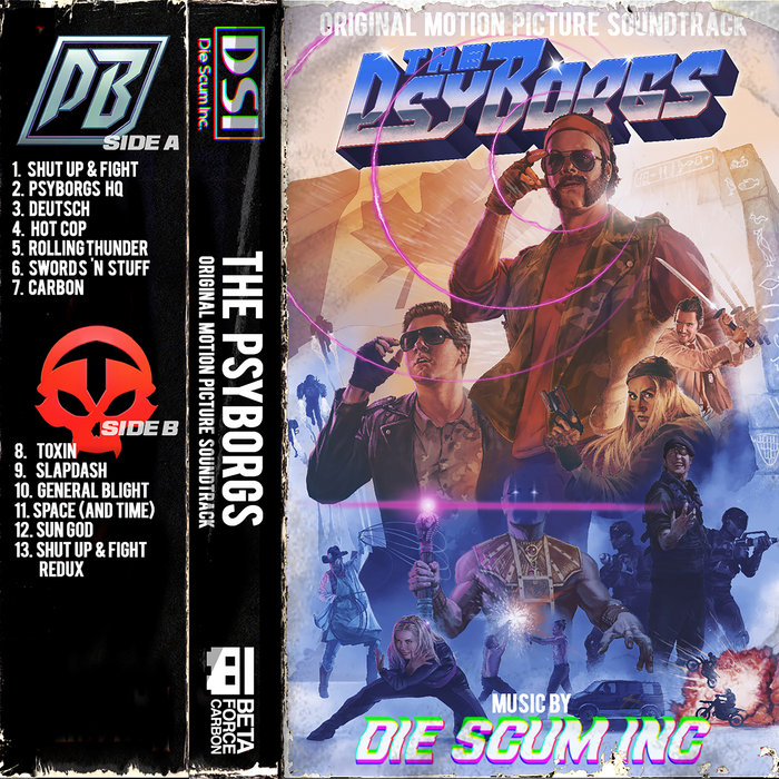 The Psyborgs - Original Motion Picture Soundtrack | Die Scum Inc.
