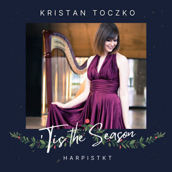 Music | Harpistkt Kristan Toczko