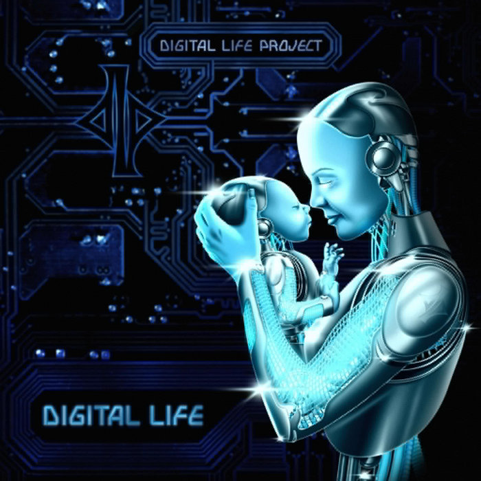 Digital Life | Digital Life Project