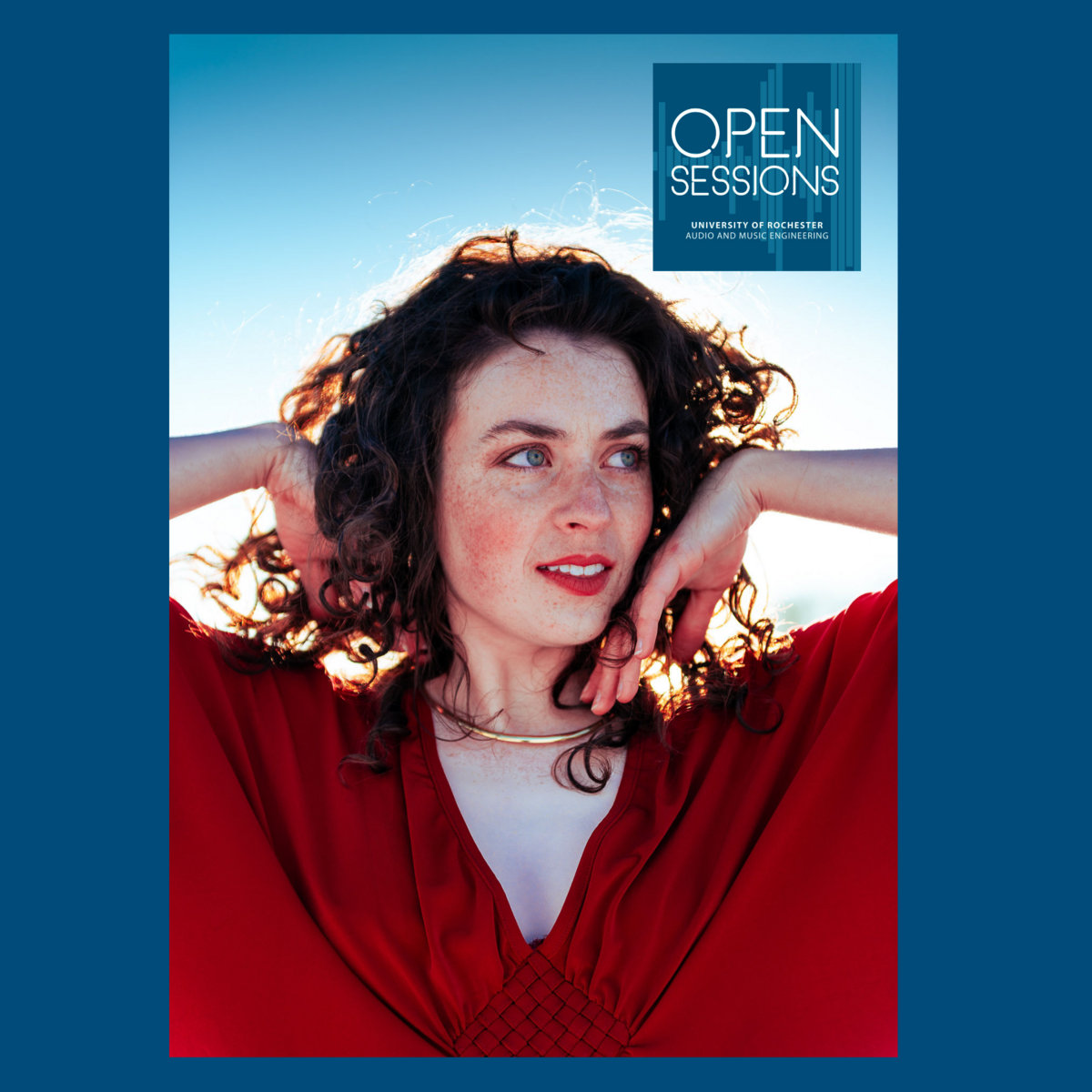 Open Session 12: Sally Louise | Sally Louise | University of Rochester ...