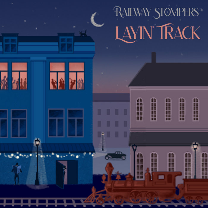 Layin' Track | Railway Stompers