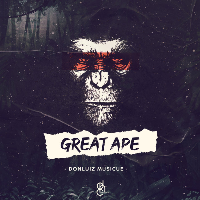 Great Ape | Donluiz Musicue | Deep House Cats (SA)