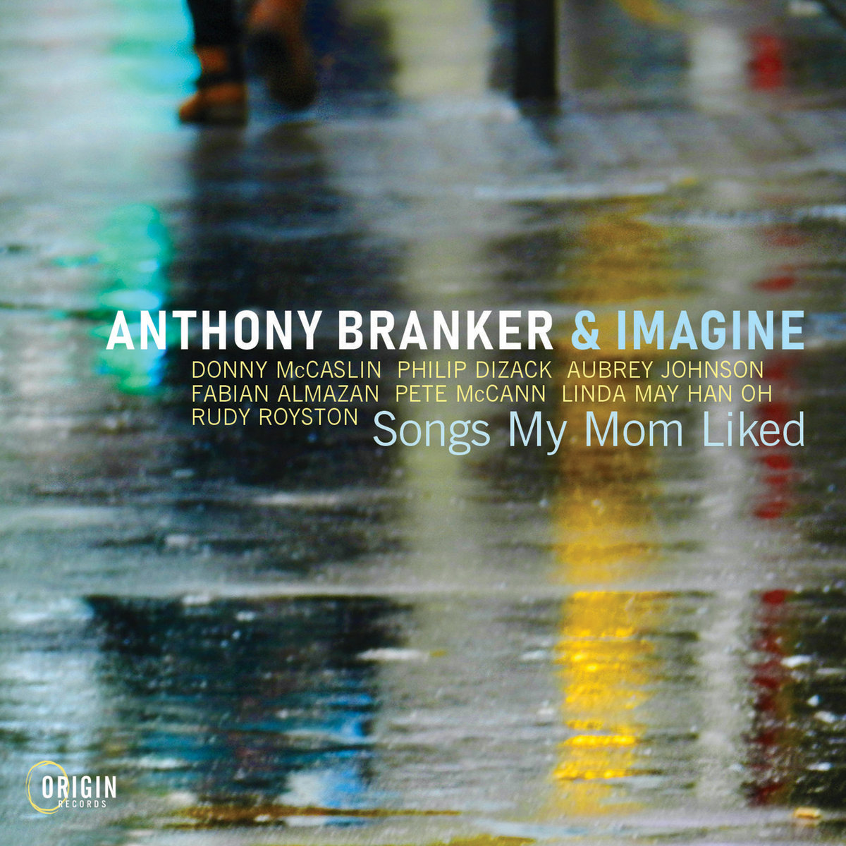 Songs My Mom Liked | Anthony Branker