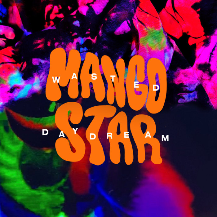 Wasted Daydream | Mango Star