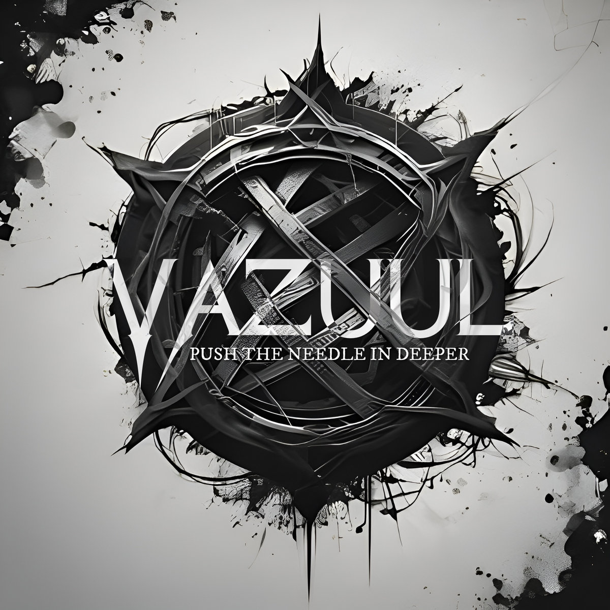 Push The Needle In Deeper | Vazuul | VAZUUL