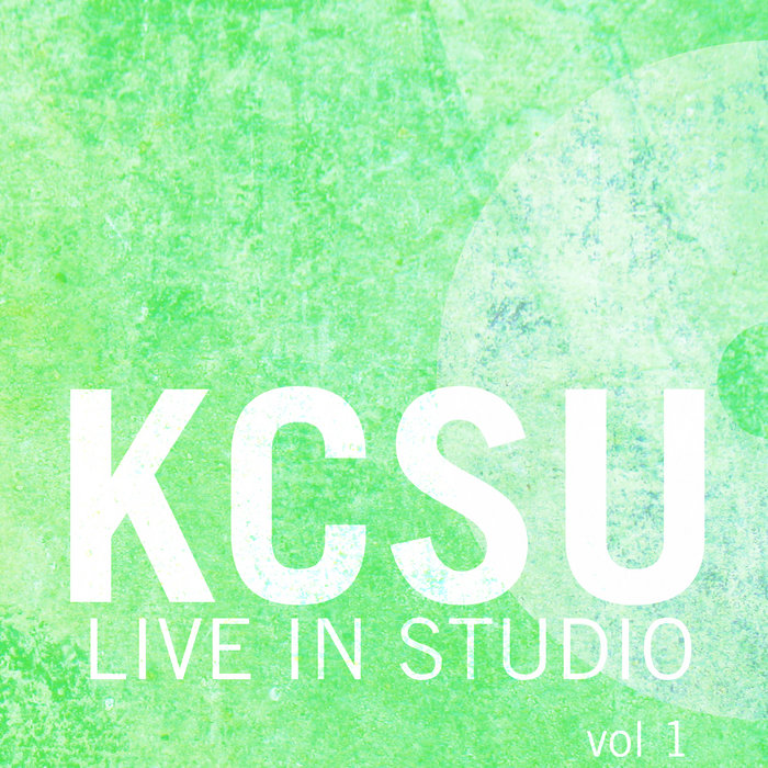 KCSU: Live In Studio vol. 1 | KCSUFM