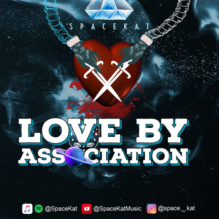 Love By Association | Spacekat