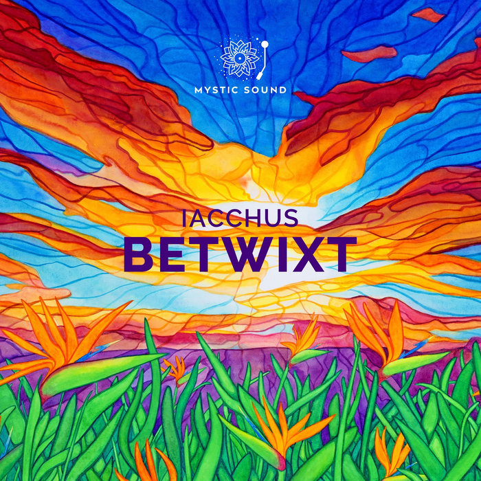 Betwixt | Iacchus