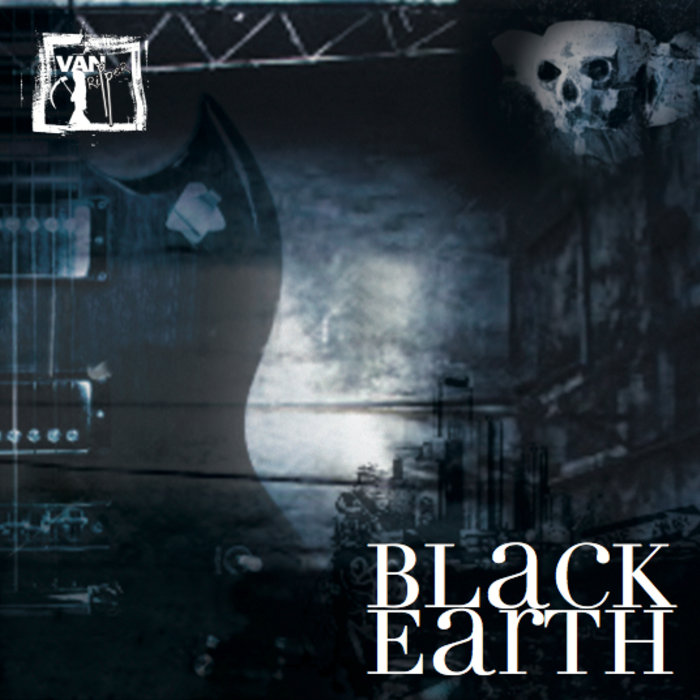 Black Earth | Van Ripper