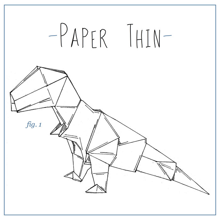 Paper Thin | Paper Thin