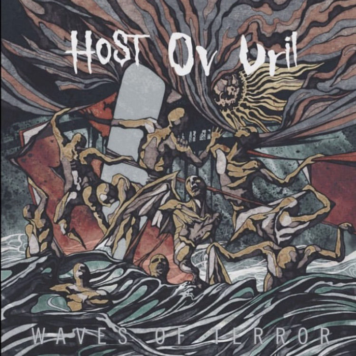 Waves Of Terror | Host Ov Vril