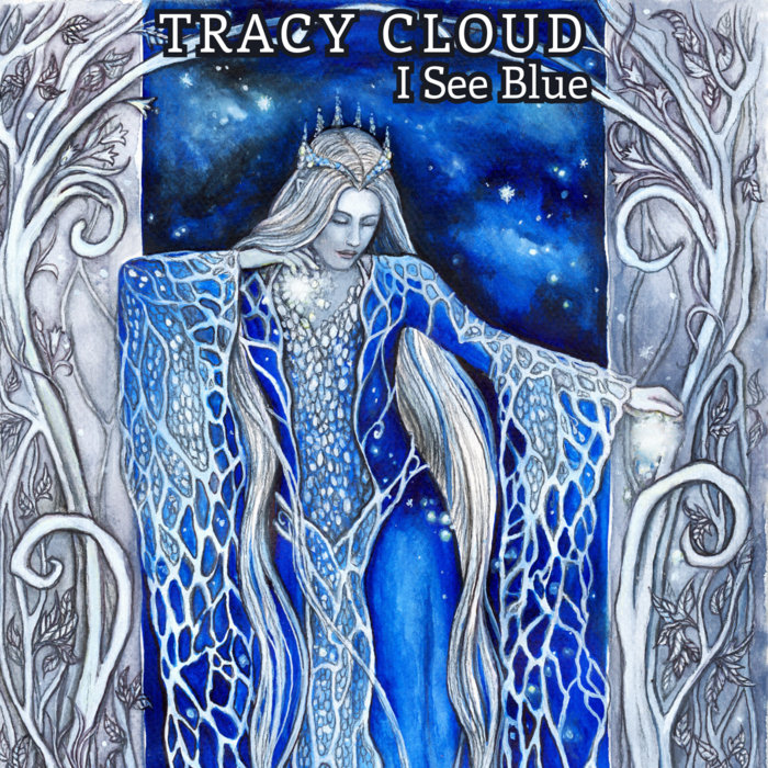 I See Blue | Tracy Cloud