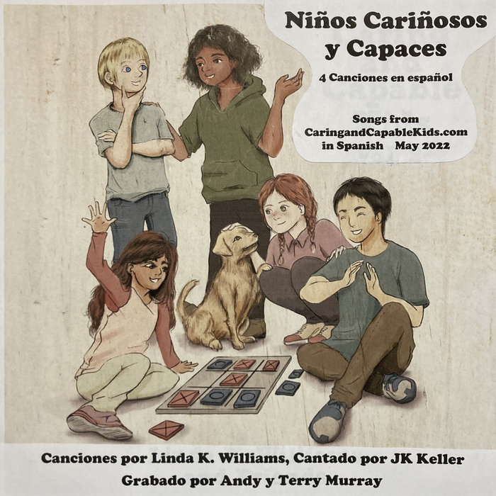 Niños Cariñosos y Capaces Cantado por JK Keller, Grabado por Andy y ...