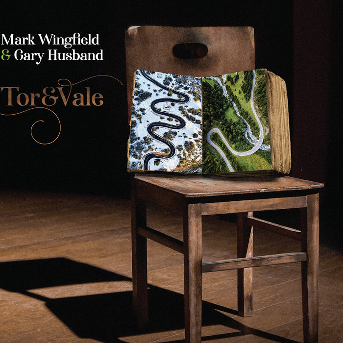 Tor & Vale | Mark Wingfield & Gary Husband | Mark Wingfield