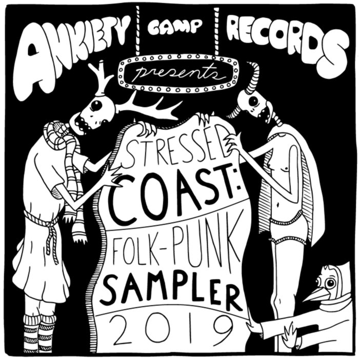 Stressed Coast Folk-Punk Sampler | Anxiety Camp Records