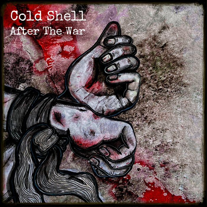 After The War | Cold Shell