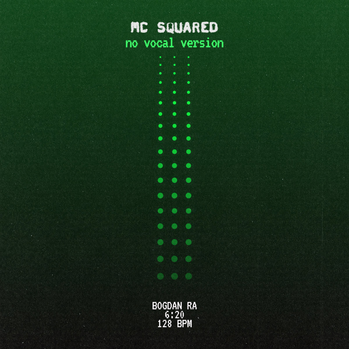 MC SQUARED (NO VOCAL) | BOGDAN RA | Bogdan Ra