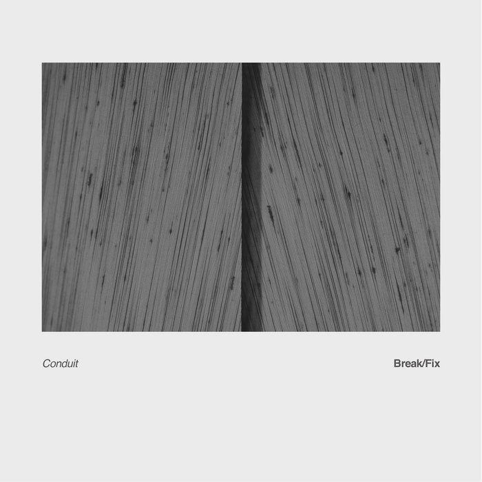 Conduit | Break/Fix