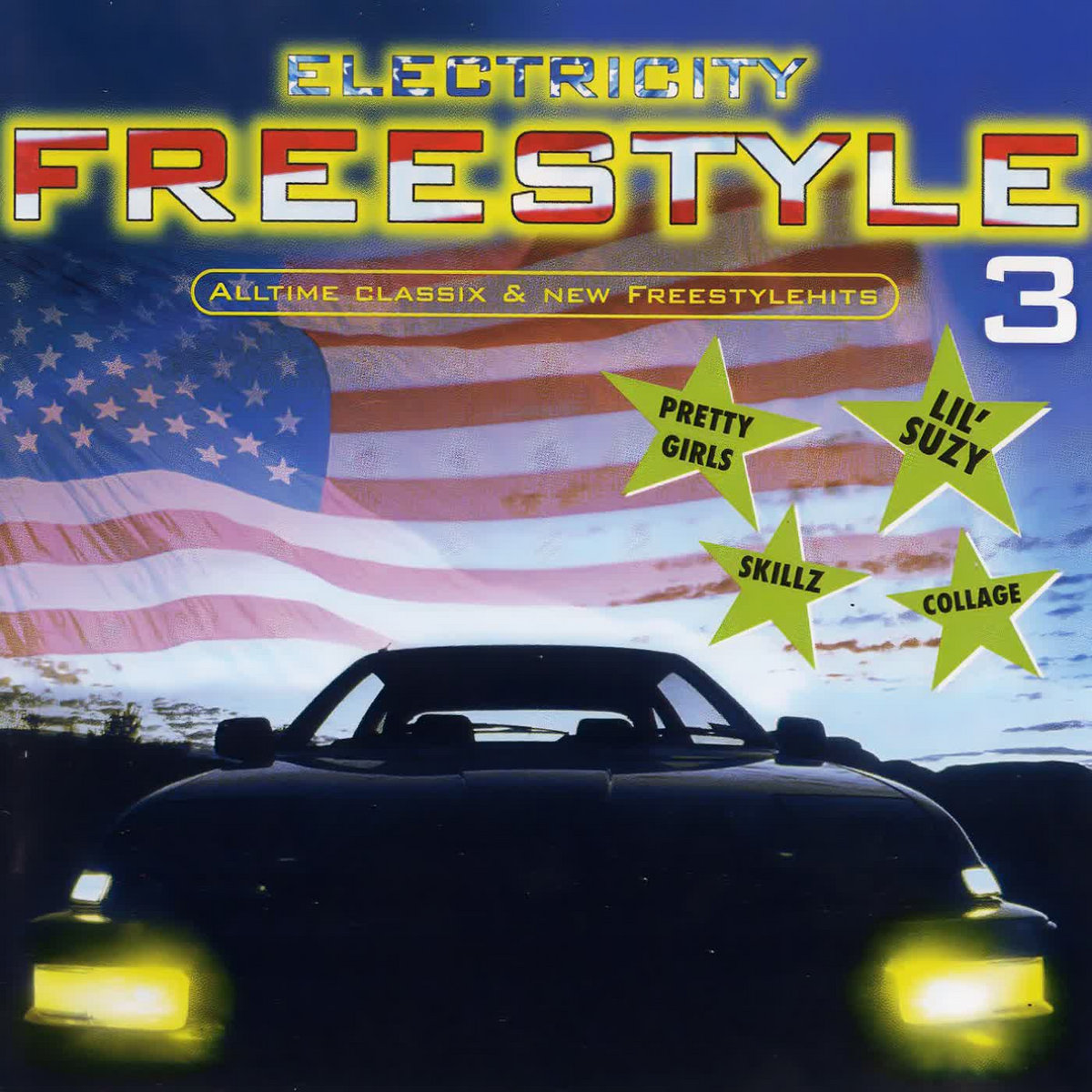 Electricity Freestyle Vol 3 Various Artists Freestyle Files