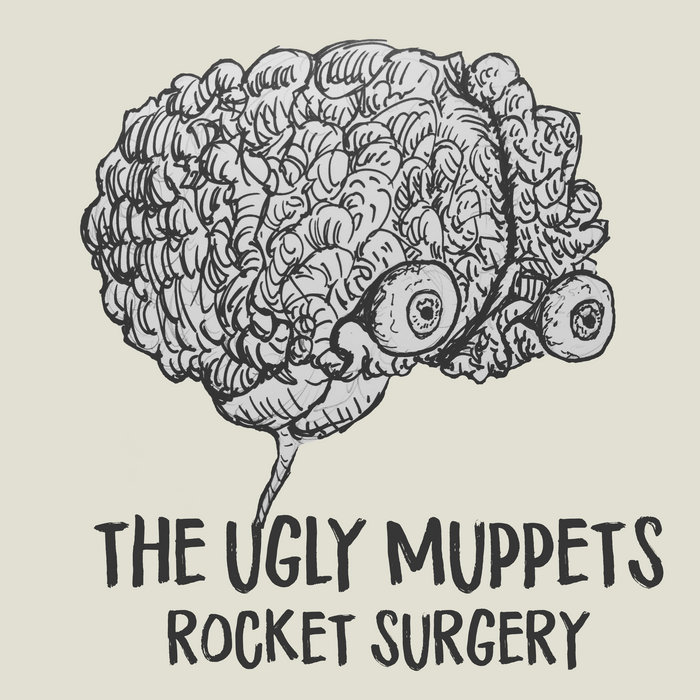 Rocket Surgery | Ugly Muppets