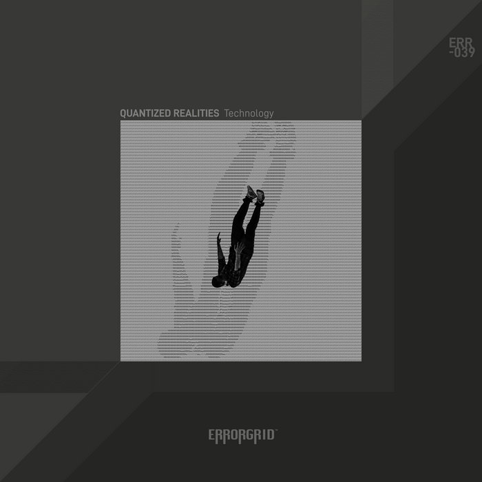 Quantized Realities - Technology | Errorgrid
