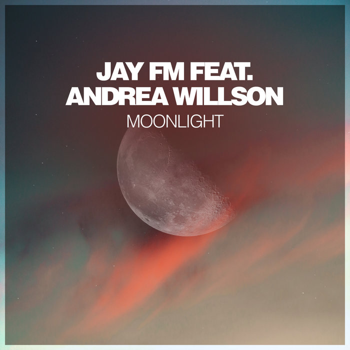 Moonlight | Jay FM