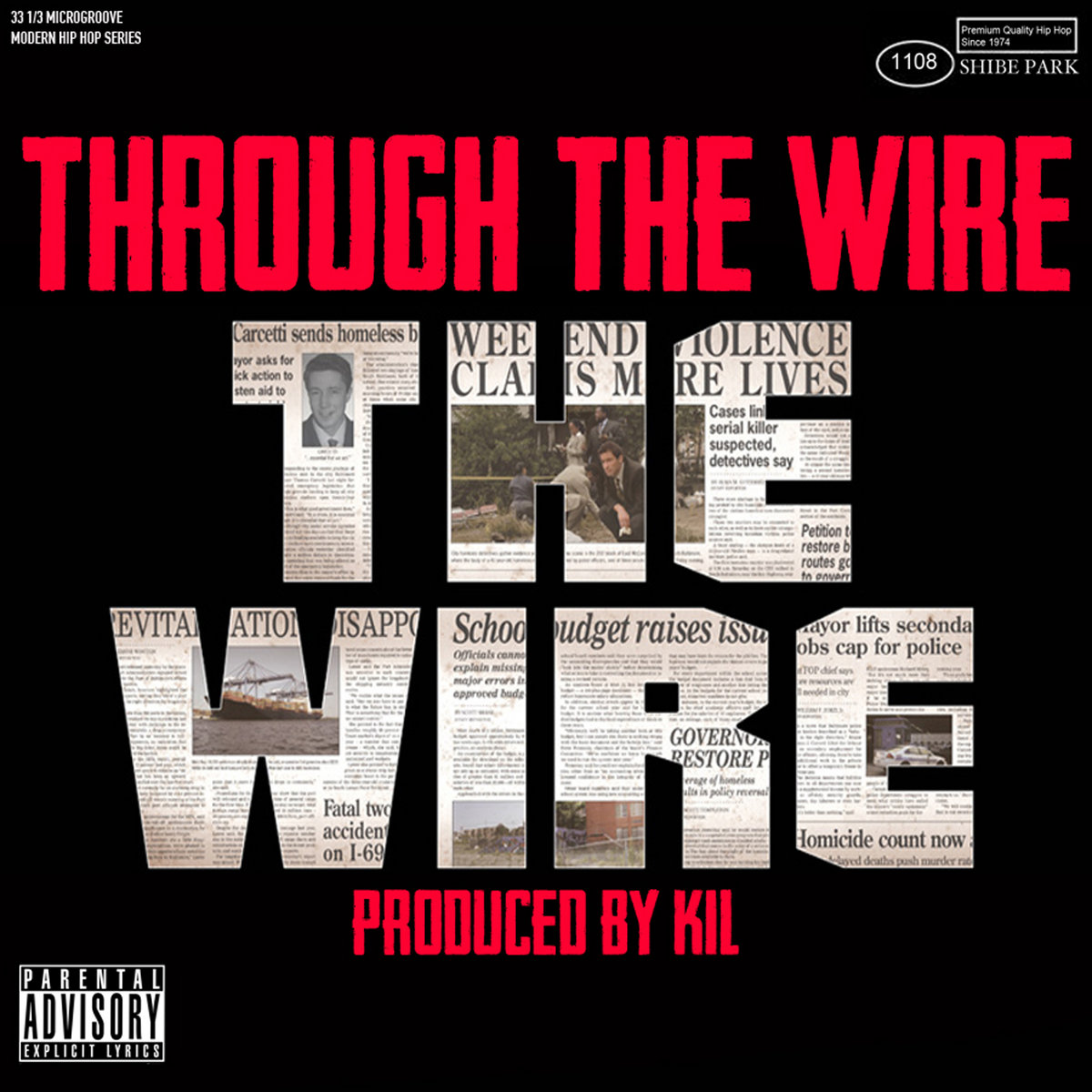 Through the Wire Season 1 (Dirty) | Kil | Shibe Park Media Group