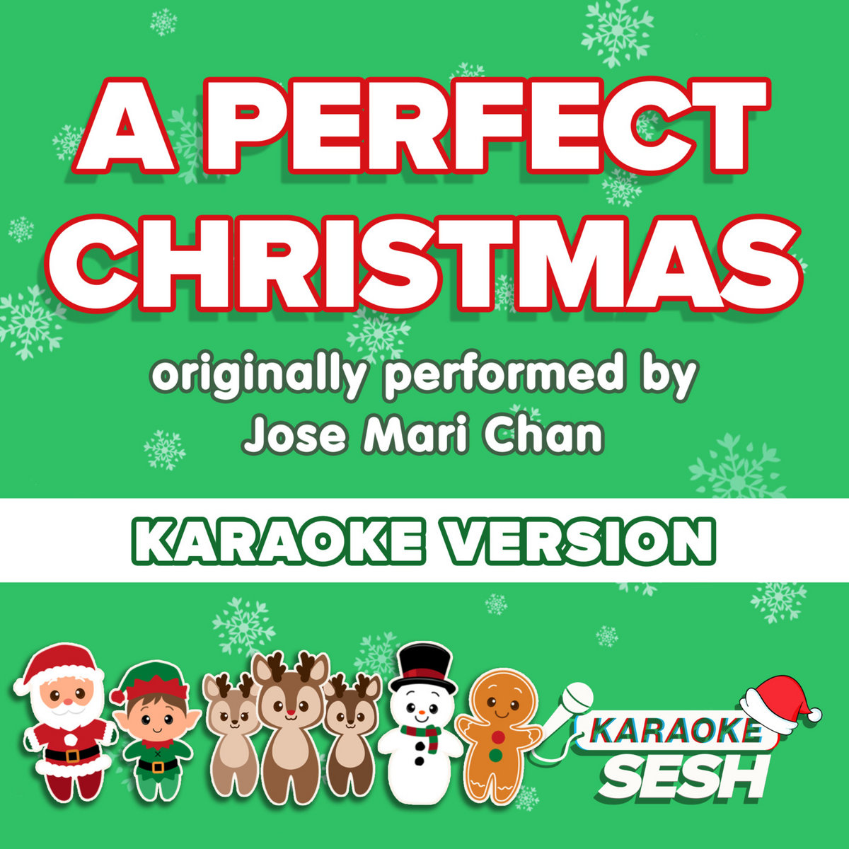 A Perfect Christmas (Originally Performed by Jose Mari Chan) (Karaoke ...