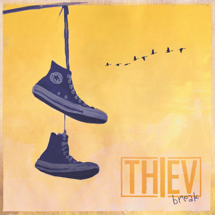 break | THIEV